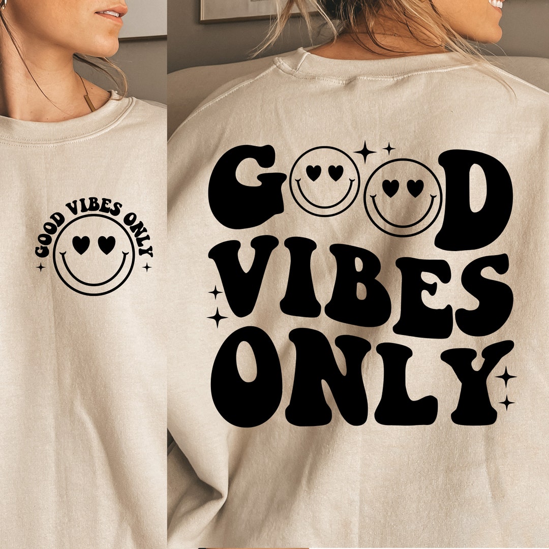 Good Vibes Only SVG, Groovy Svg, Retro Svg, Good Vibes Png, Positive ...