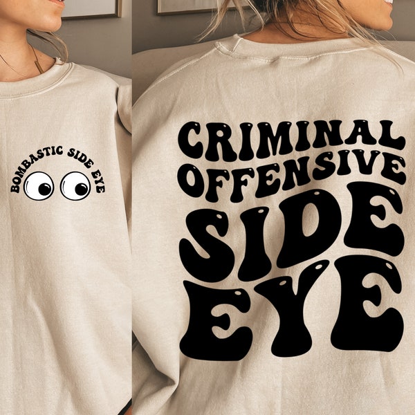 Bombastic Side Eye Criminal Offensive Side Eye - Etsy