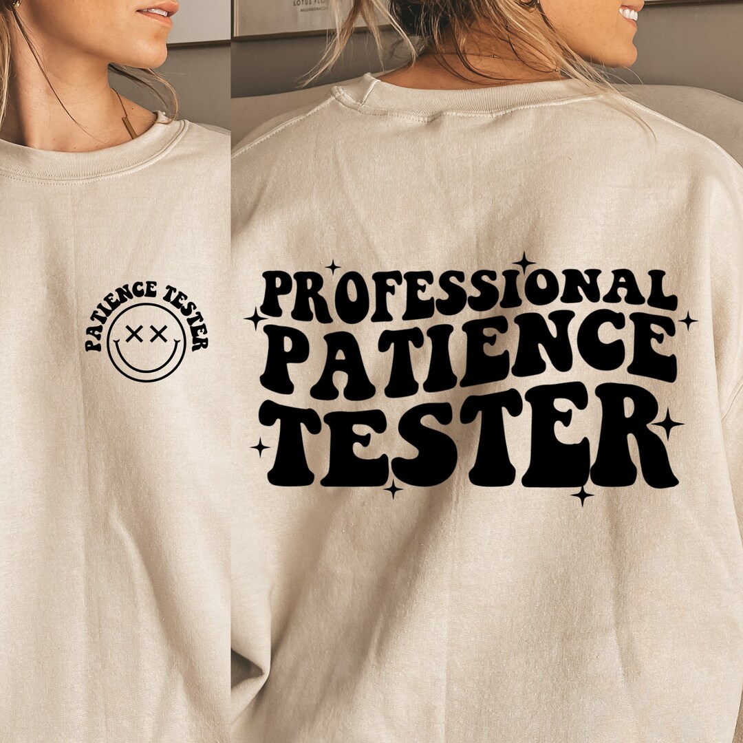 Professional Patience Tester Svg, Svg Bundle, Funny Quote Svg, Funny ...