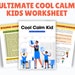 Cool and Calm Kids Coping Skills Worksheet, Therapy Worksheets, School ...