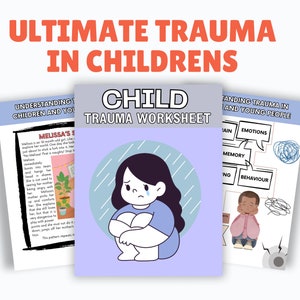 Ultimate Child Trauma Therapy Worksheets, Trauma Therapy Bundle, Trauma ...