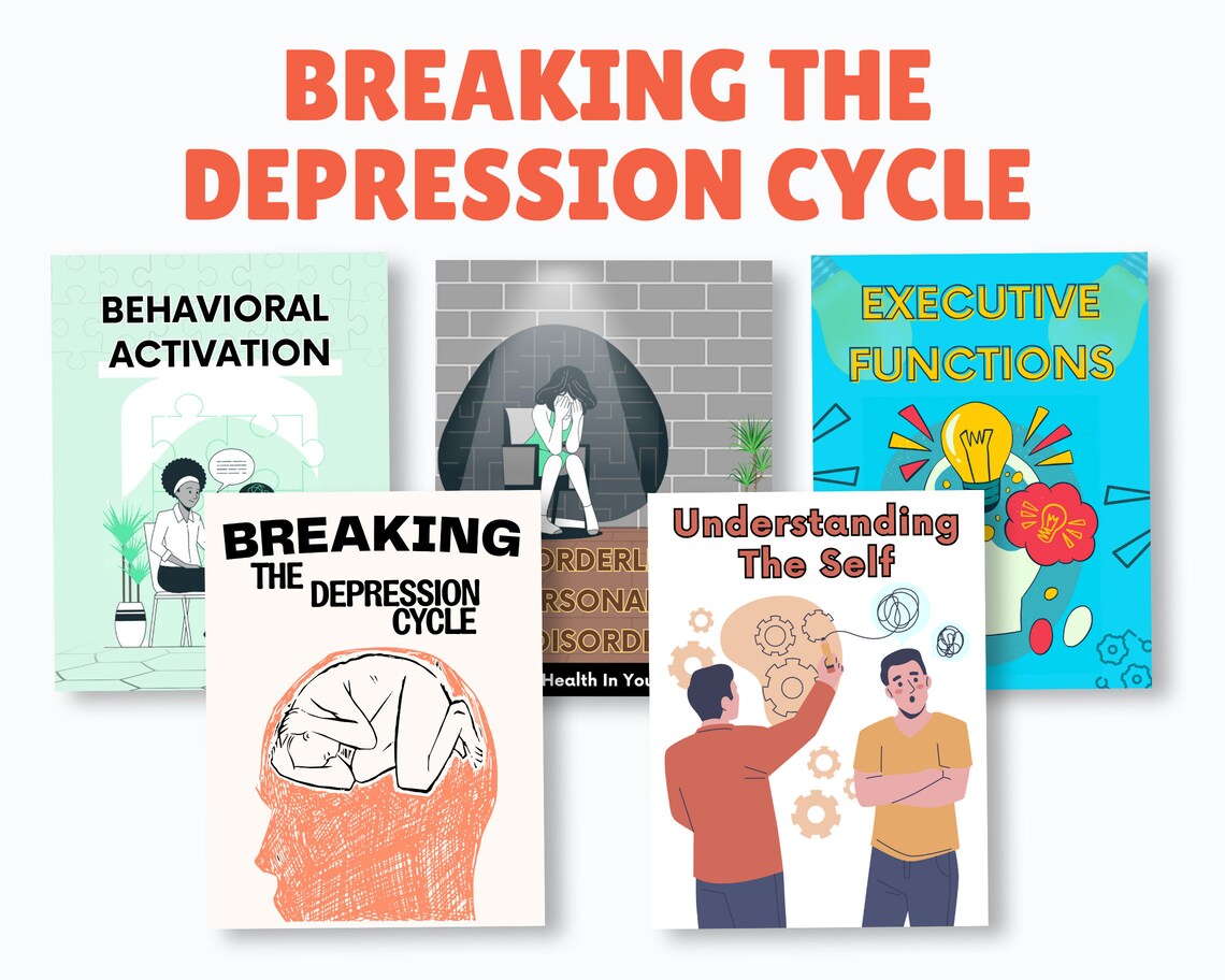 Breaking the Depression Cycle Workbook, Depression Spiral, Counseling ...