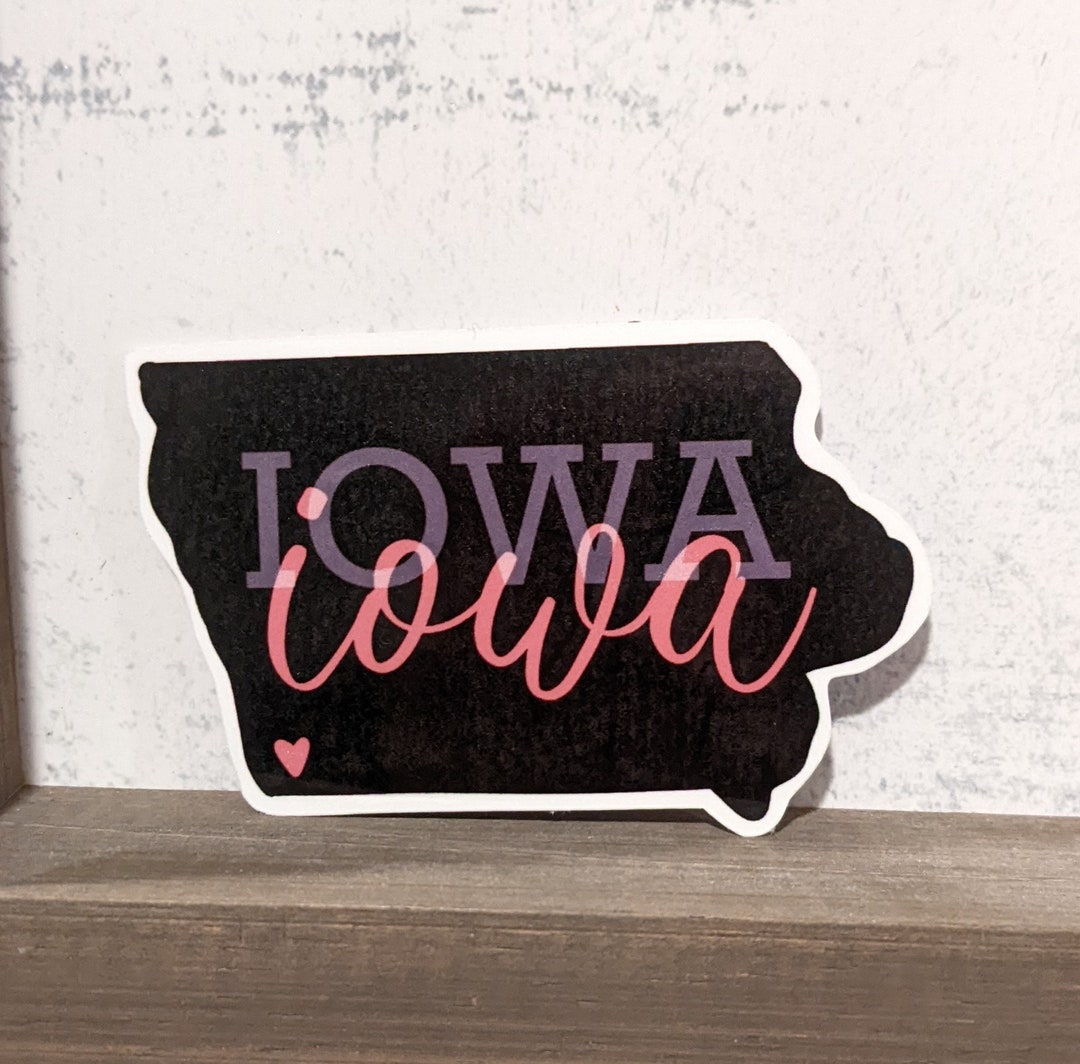Iowa Waterproof Vinyl Sticker | Home Sticker | Waterbottle or Laptop ...