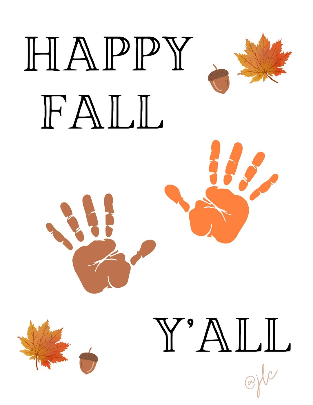Happy Fall Y'all - Kids Handprint - PDF PRINTABLE - Kids Fall and ...