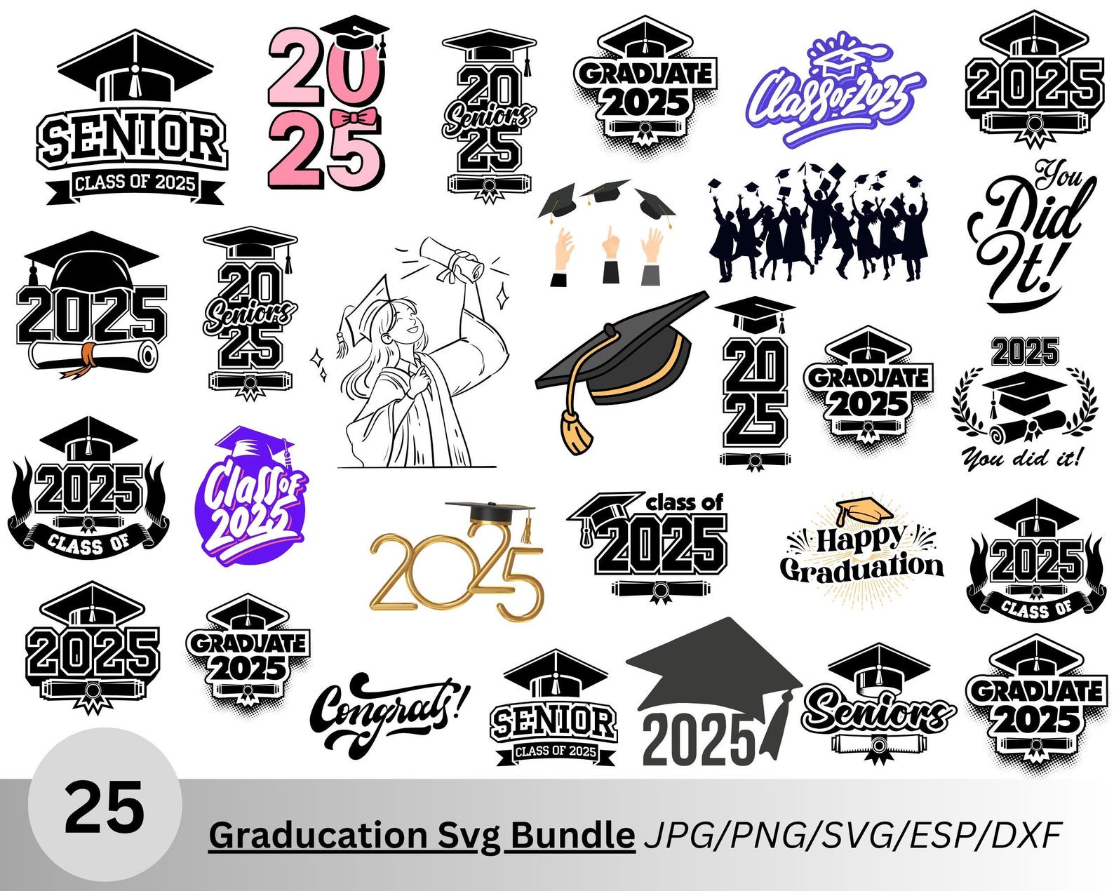 25 Graduation 2025 Svg Bundle,senior 2025 SVG Bundle,class of 2025 ...