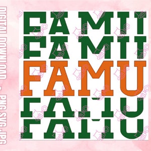 F A M U Stacked Digital Download PNG, JPG & SVG - Etsy