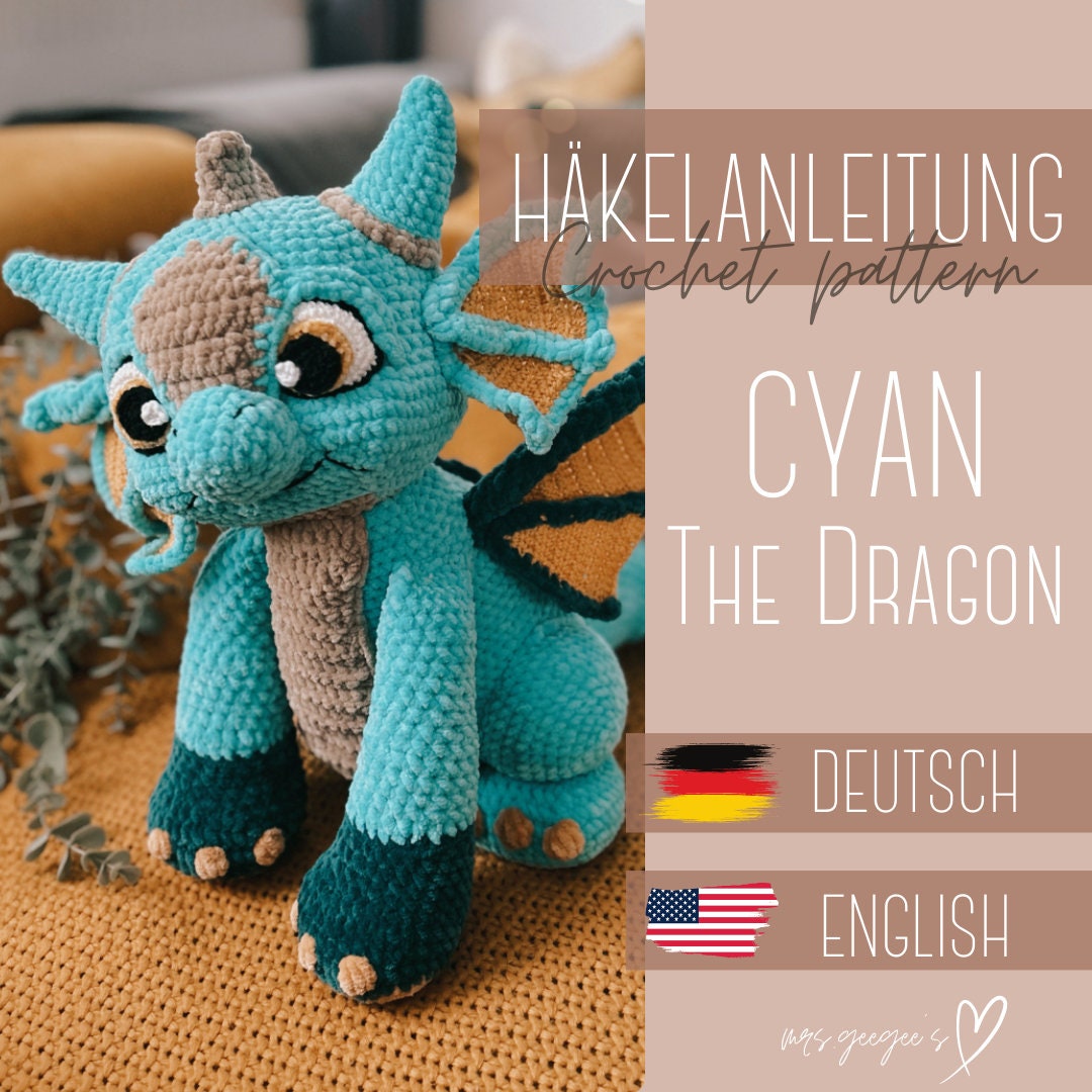 Häkelanleitung I Crochet pattern I CYAN the Dragon - Drache I very ...