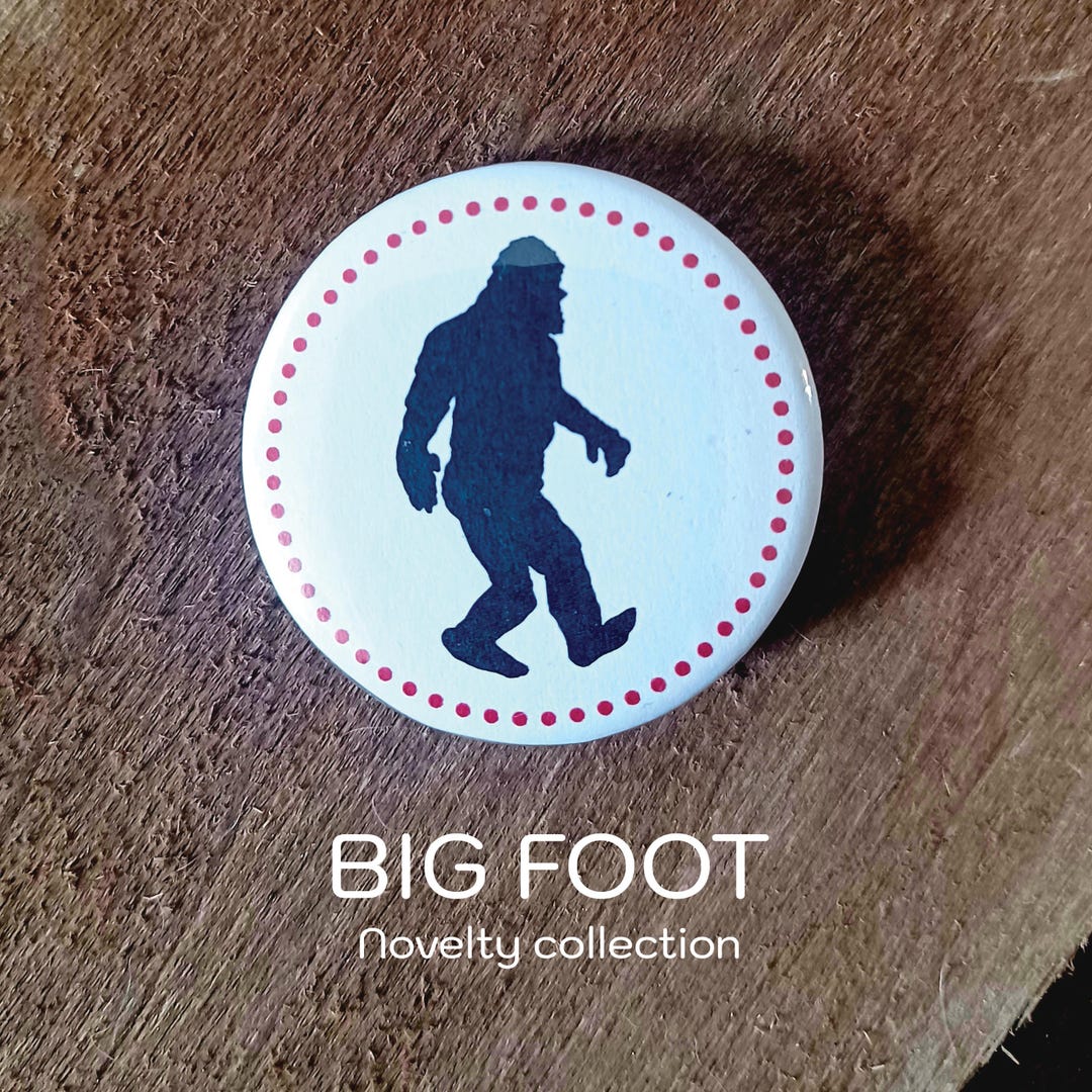 Novelty Button Big Foot Pin 1.5 Round - Etsy
