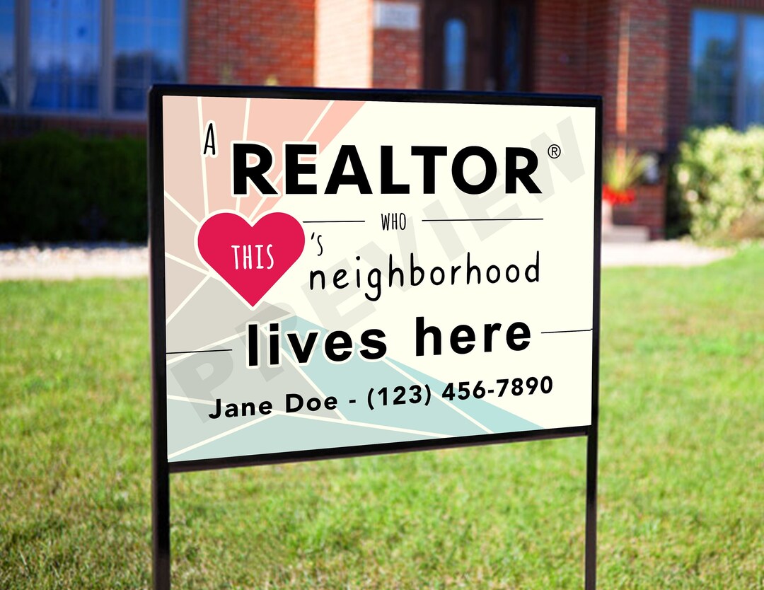 UPDATED: A Realtor Who Loves This Neighborhood Lives Here Sign - Etsy
