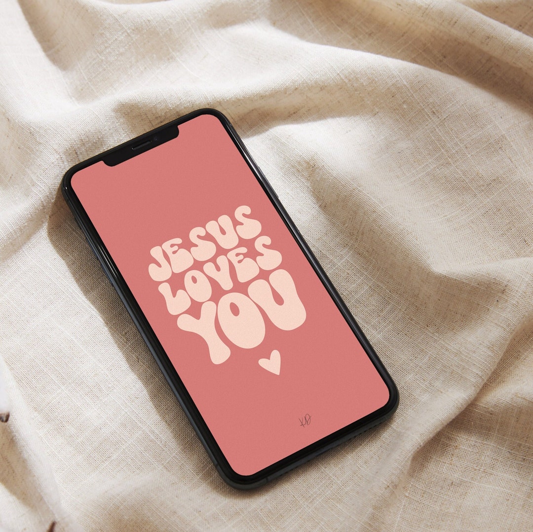Jesus Loves You Phone Wallpaper: Retro Christian Lockscreen (digital ...