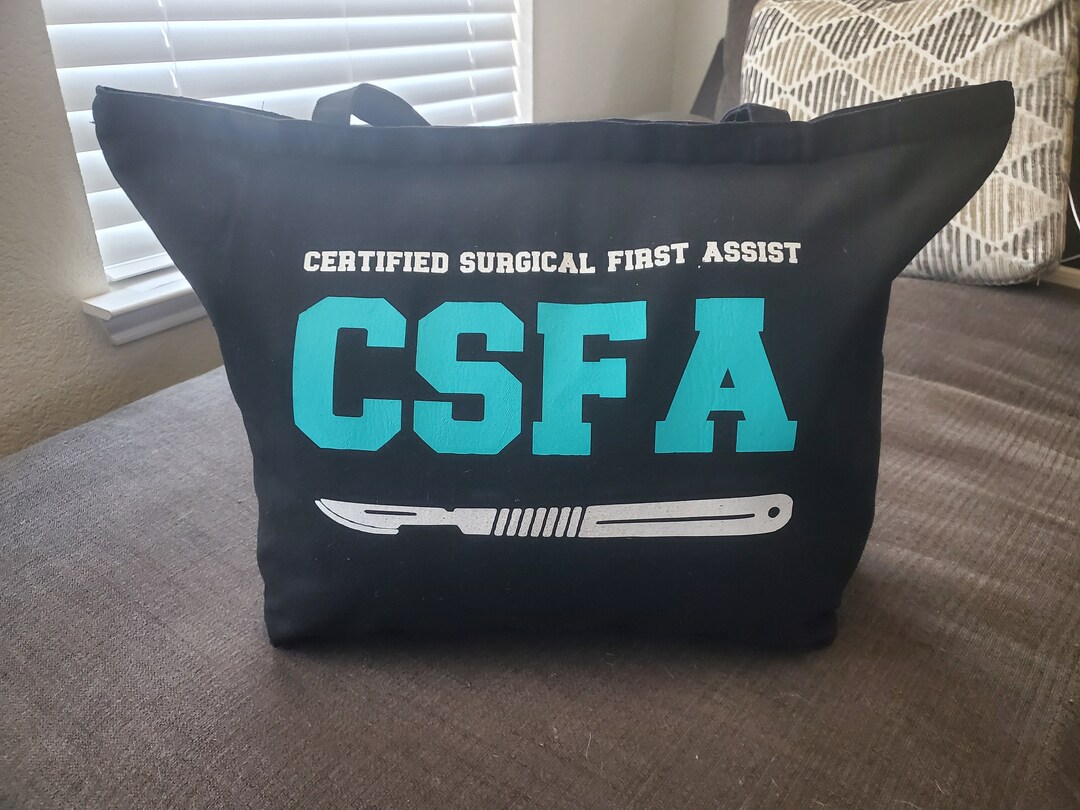 CSFA Tote, Certified Surgical First Assistant - Etsy