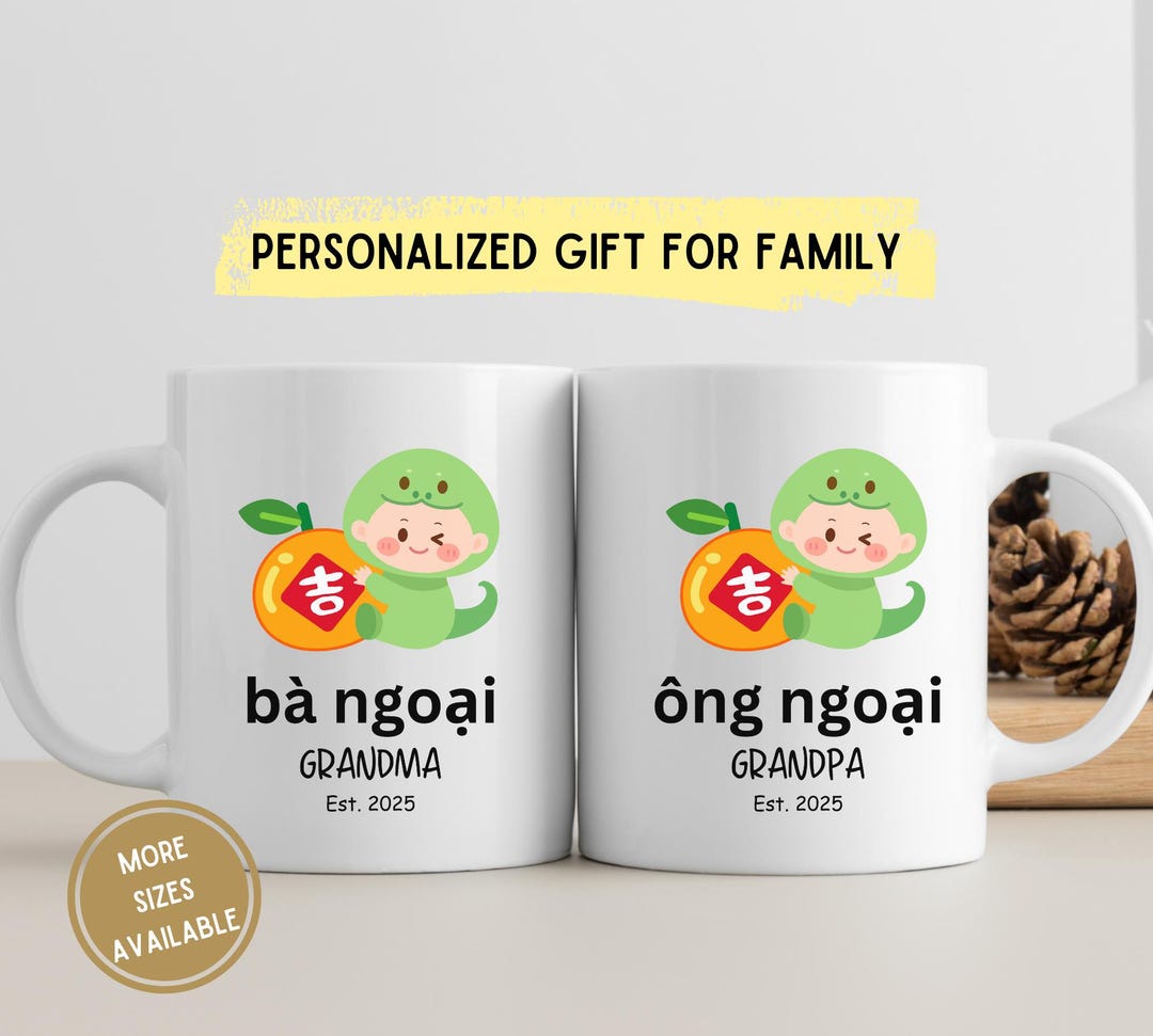 Vietnamese Grandma Grandpa Ba Ong Noi Ngoai Snake Year Mug Custom Viet ...