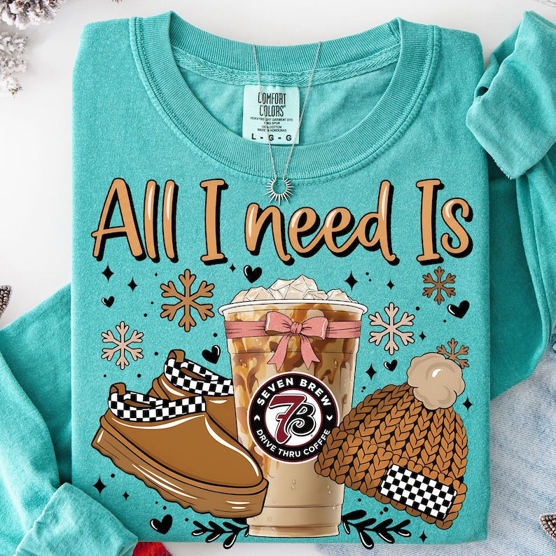 All I Need is 7 Brew Coffee PNG, Cozy Winter Coffee Lover Png, Iced ...