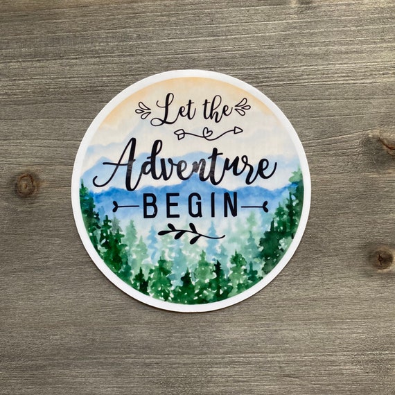 STC-073 Let the Adventure Begin Sticker Hiking Sticker - Etsy