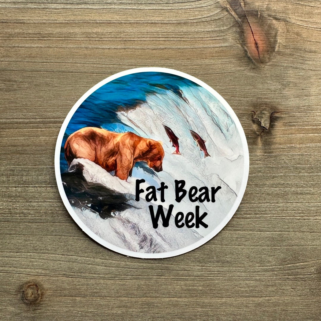 STC-105 Fat Bear Week Sticker, Alaska Brown Bear, Katmai National Park ...