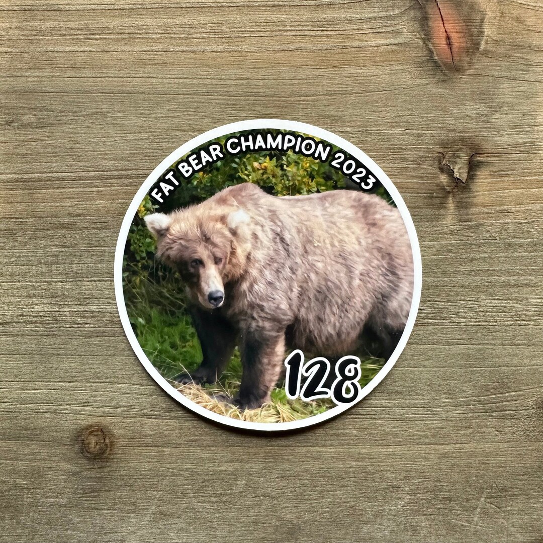 STC-201 Fat Bear Week Champion 128 Grazer Sticker Brooks - Etsy