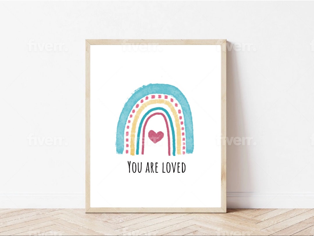 You Are Loved Rainbow Wall Art, Children Nursery Decor, PRINTABLE Wall ...