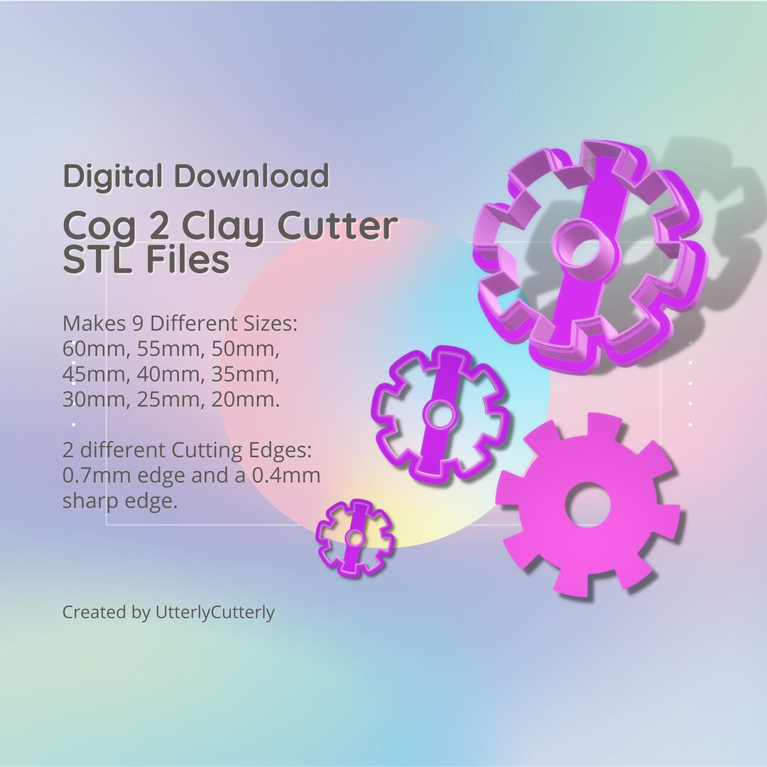 Cog 2 Clay Cutter - Steampunk STL Digital File Download- 9 Sizes and 2 ...