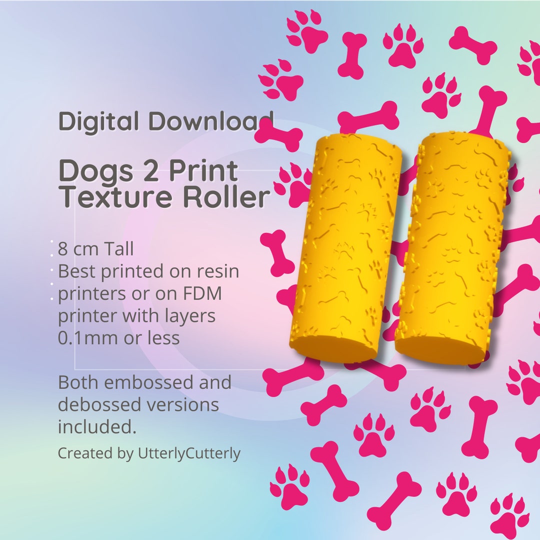 Dog 2 Texture Roller, Animal Paw Print Digital File- STL - Embossed and ...