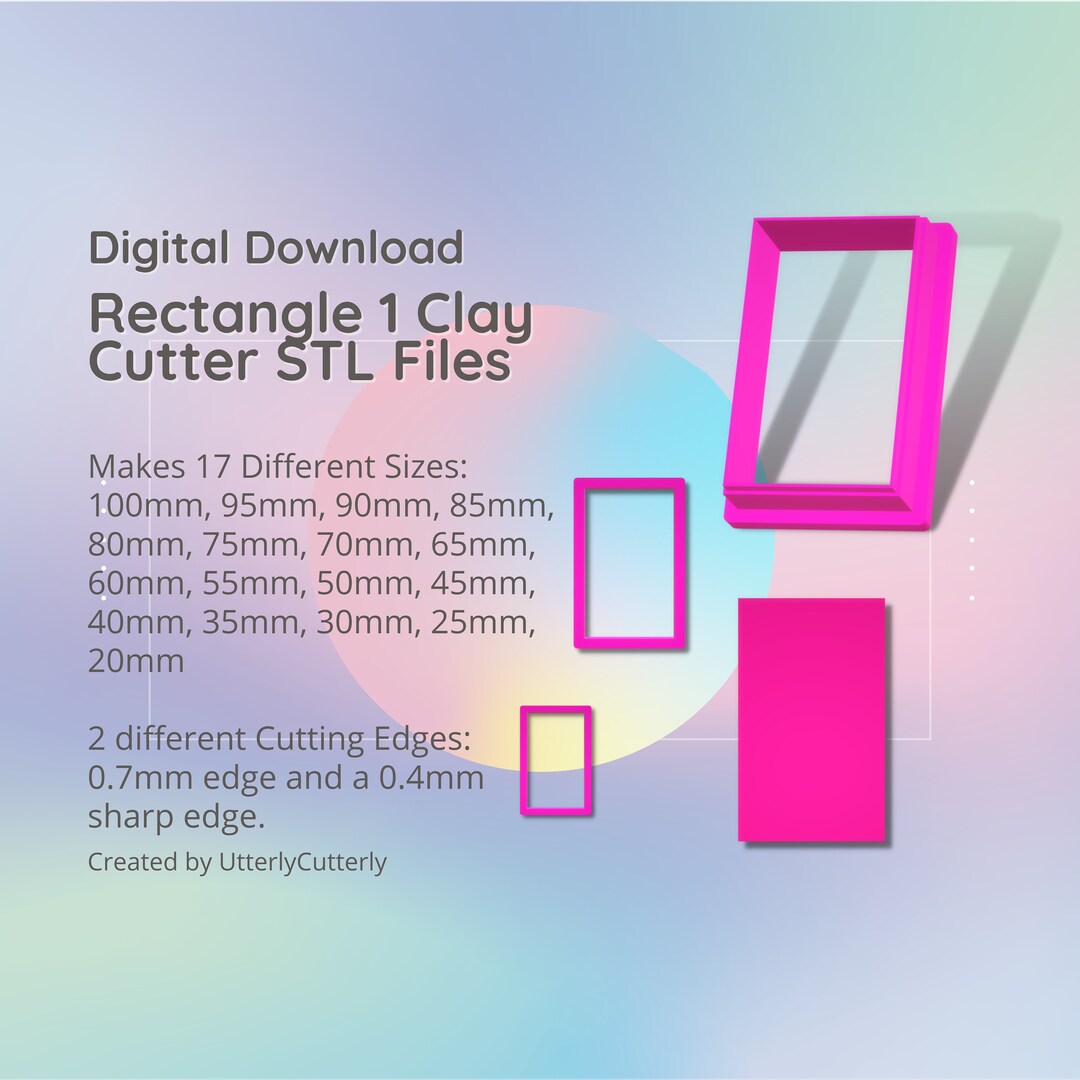 Rectangle Clay Cutter - Basic Shape Geometric STL Digital File Download ...
