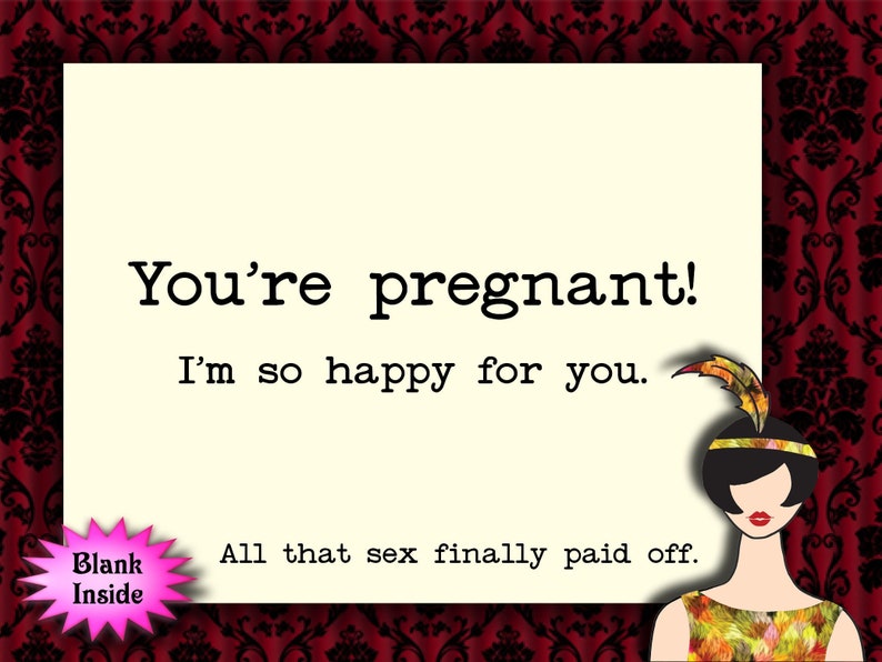 You're Pregnant // Congratulations Card for Expecting Mom, Snarky Humor ... You're Pregnant // Congratulations Card for Expecting Mom, Snarky Humor ...