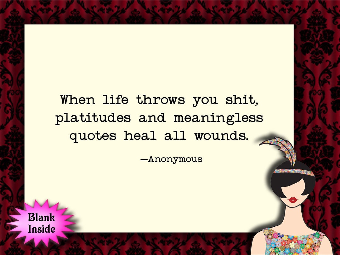 Platitudes and Meaningless Quotes // Condolence Card, Sympathy Card ...