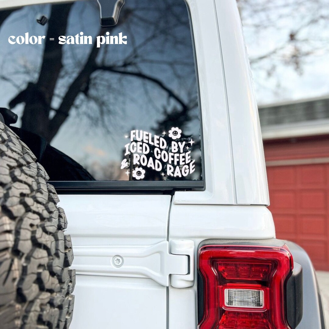Fueled by Iced Coffee Road Rage Window Decal Window Sticker Bumper ...