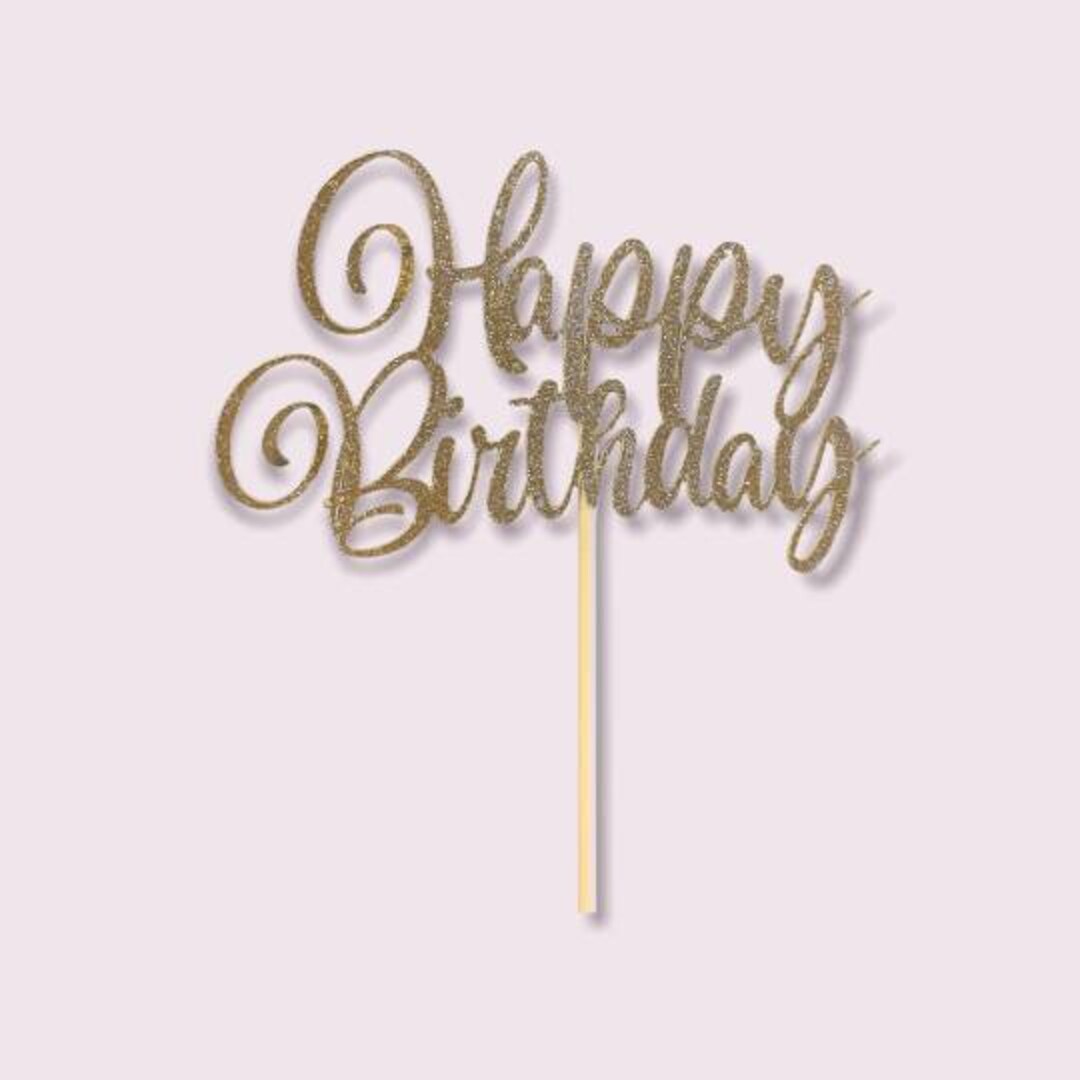 Happy Birthday Cake Topper - Etsy