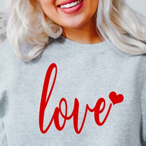 Love Sweatshirt, Heart Sweatshirt, Valentines Day Sweatshirt, Womens ...