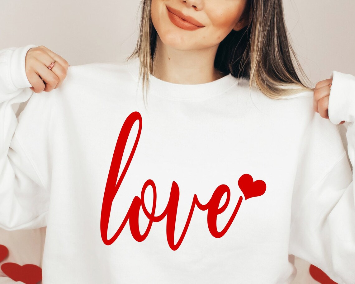 Love Sweatshirt, Heart Sweatshirt, Valentines Day Sweatshirt, Womens ...