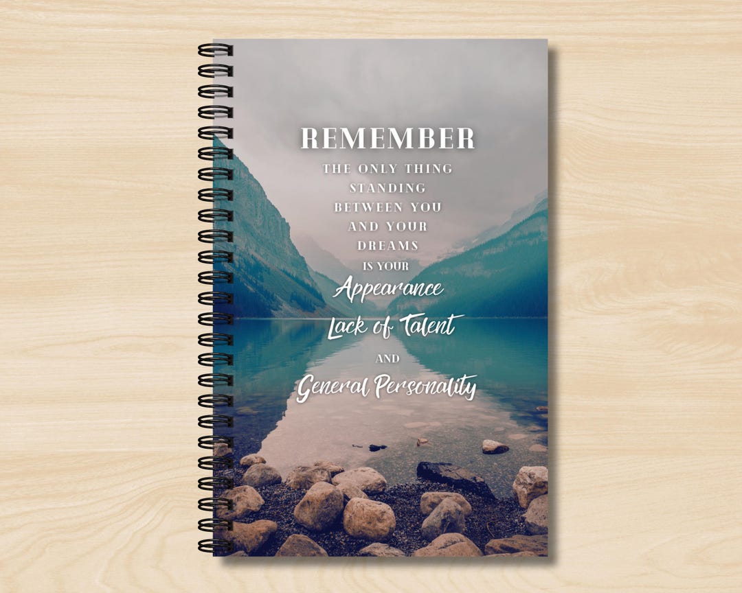 Funny "remember" Demotivational Humor Spiral Notebook, Work Journal, 5 ...