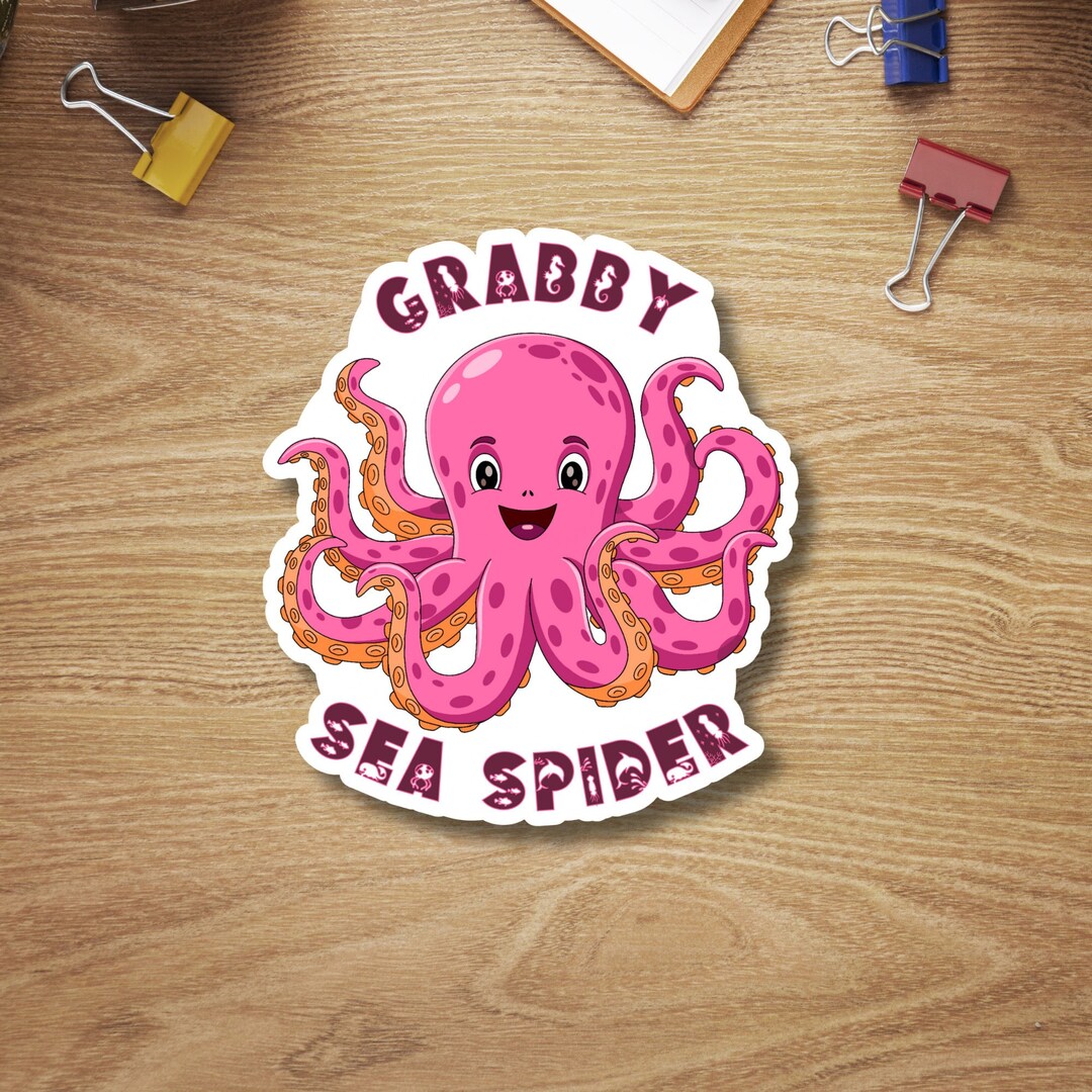 Octopus: Grabby Sea Spider Sticker, Funny Octopus Sticker, Cute Ocean ...