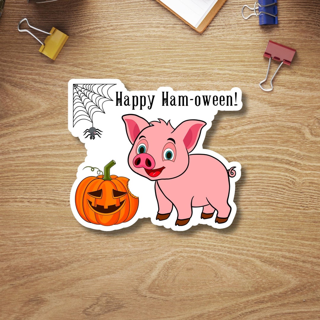 Happy Ham-oween Halloween Sticker, Cute Pig Sticker, Cute Halloween ...