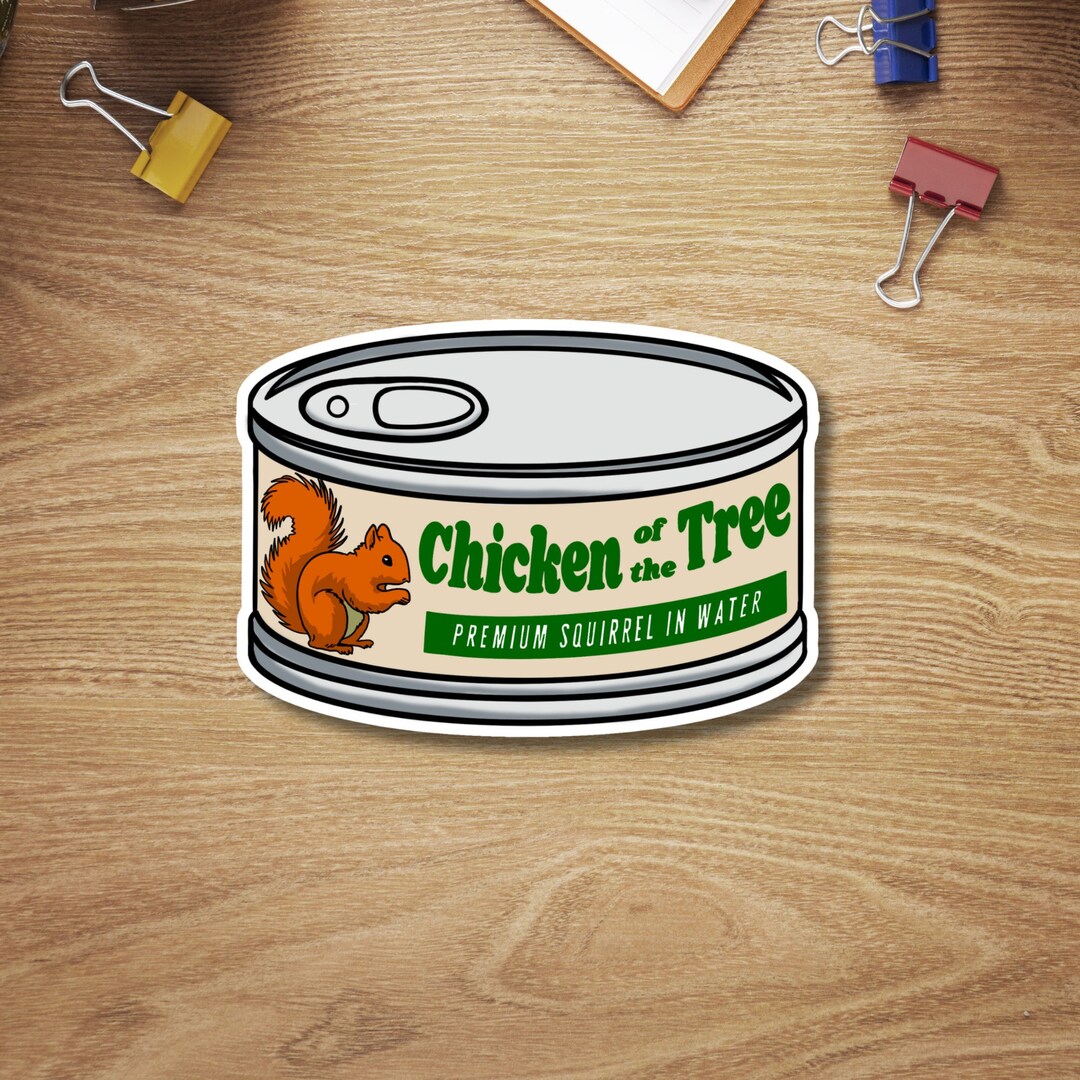Squirrel: Chicken of the Tree Sticker, Funny Tree Rat Sticker, Cute ...