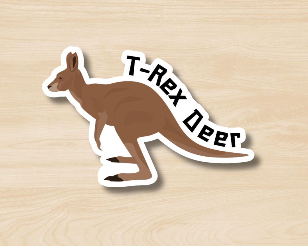 Kangaroo: T-rex Deer Sticker, Funny Marsupial Sticker, Cute Aussie ...