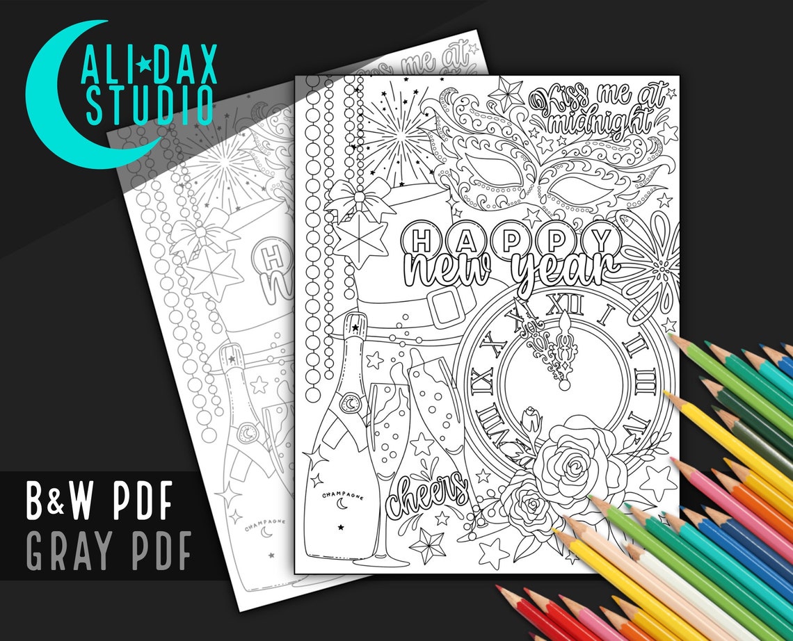 New Year’s Printable Coloring Page for Adults & Kids, Hand Drawn ...