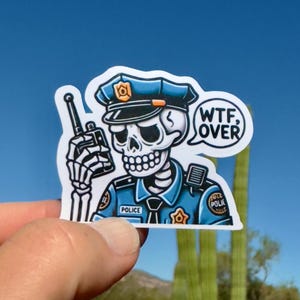 Skeleton Police Officer WTF Over Walkie Talkie Sticker, WTF, Walkie ...