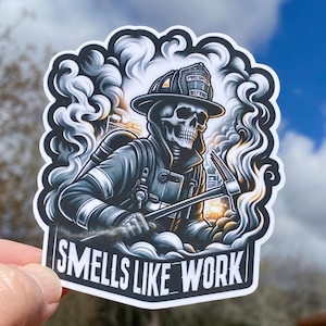 Skeleton Firefighter Smells Like Work Sticker, Firefighter, Bunker Gear ...