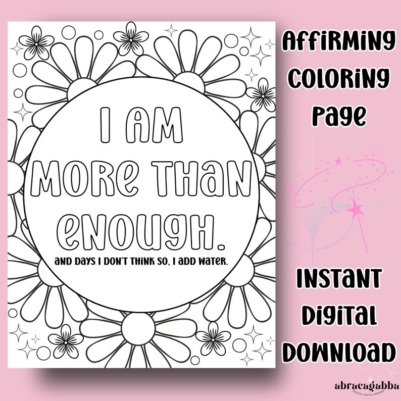 I Am More Than Enough Coloring Sheet, Aspiration Coloring Page, Digital ...