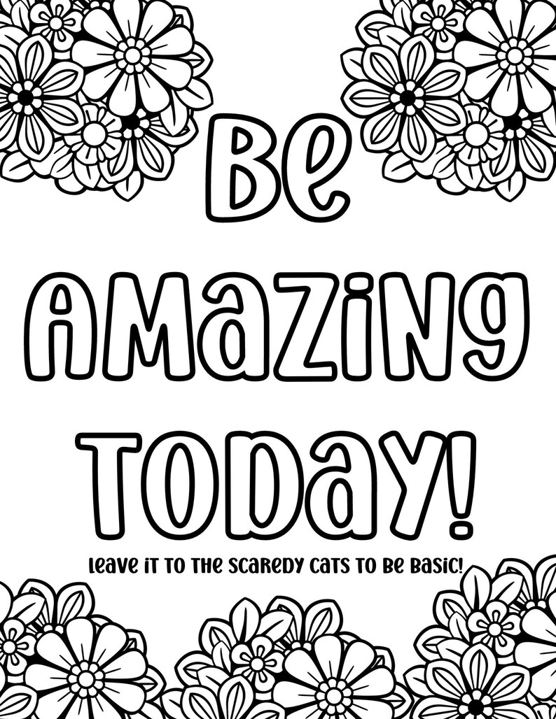 Be Amazing Today Coloring Sheet, Aspiration Coloring Page, Digital ...