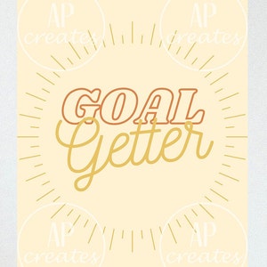 Goal Getter Inspirational Poster Art Download - Etsy