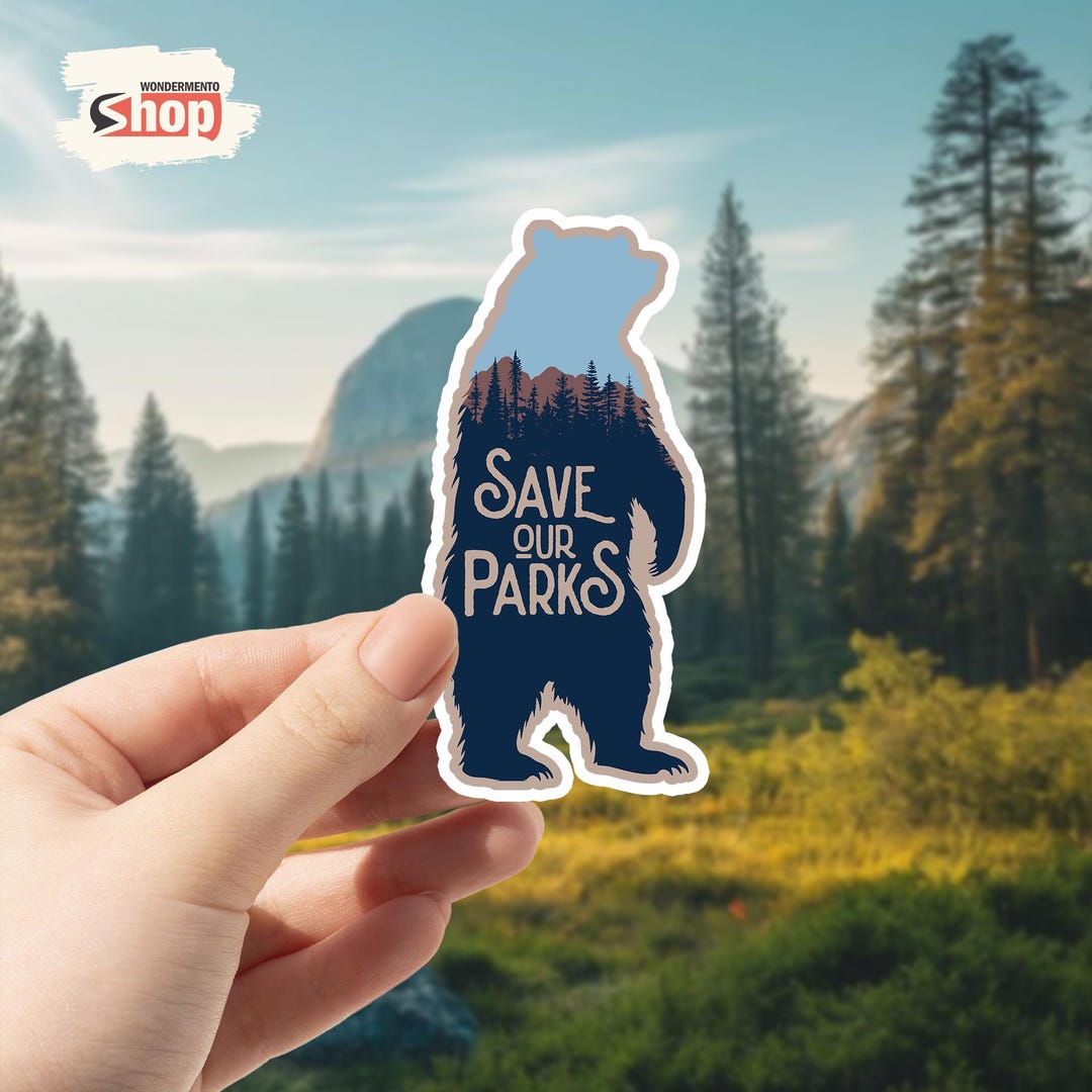 Save Our Parks Bear Sticker – National Park Vinyl Sticker, Nature ...