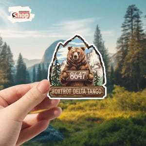 Foxtrot Delta Tango 8647 Bear Sticker – Political Anti Trump Sticker ...