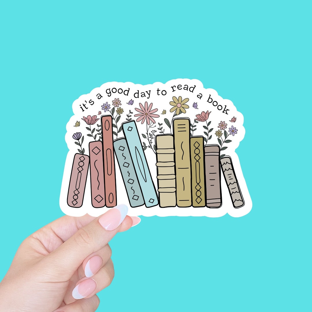 It's a Good Day to Read a Book Sticker/reading Sticker/kindle Sticker ...