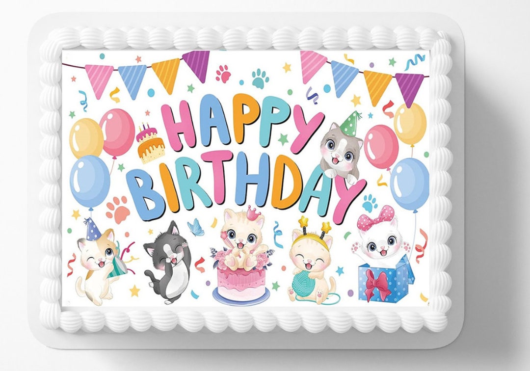 Happy Birthday Cute Cat Cats Kittens Edible Image Edible Birthday Cake ...