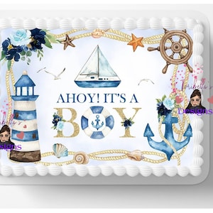 Customized Nautical "ahoy, It's A Boy" Themed Edible Image Birthday ...