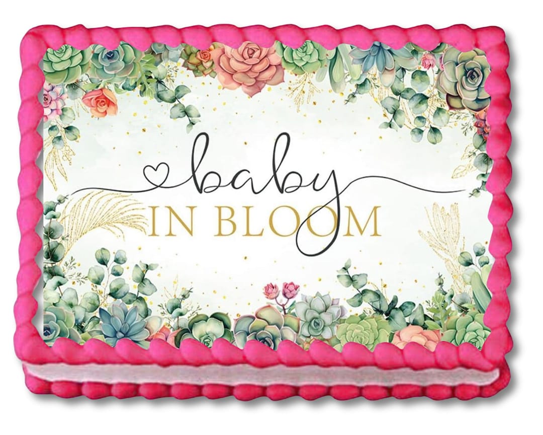Succulent Baby in Bloom Baby Shower Edible Image, Edible Cake Toppers ...