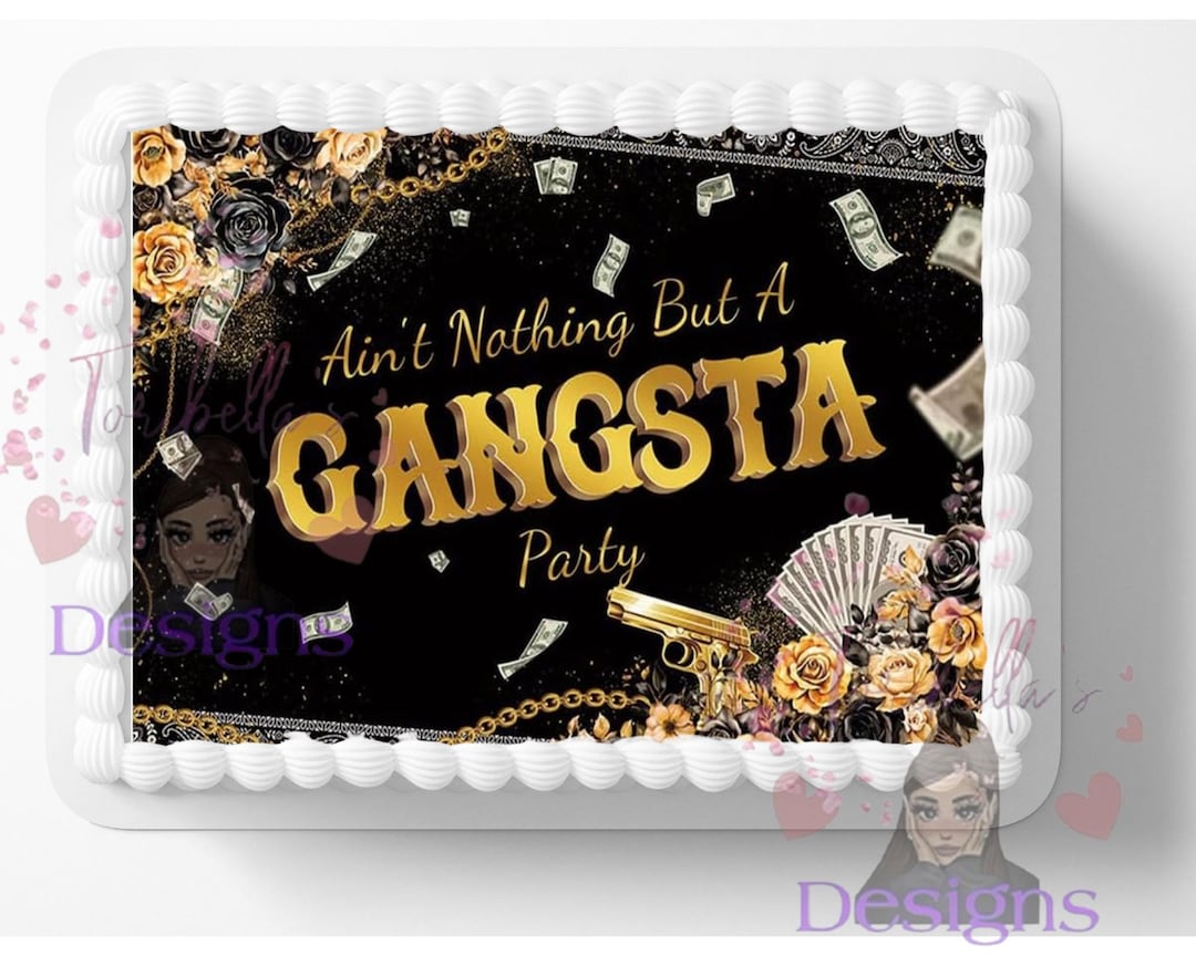 Nothin but A Gangster Party Edible Image Party Themed Birthday Party ...