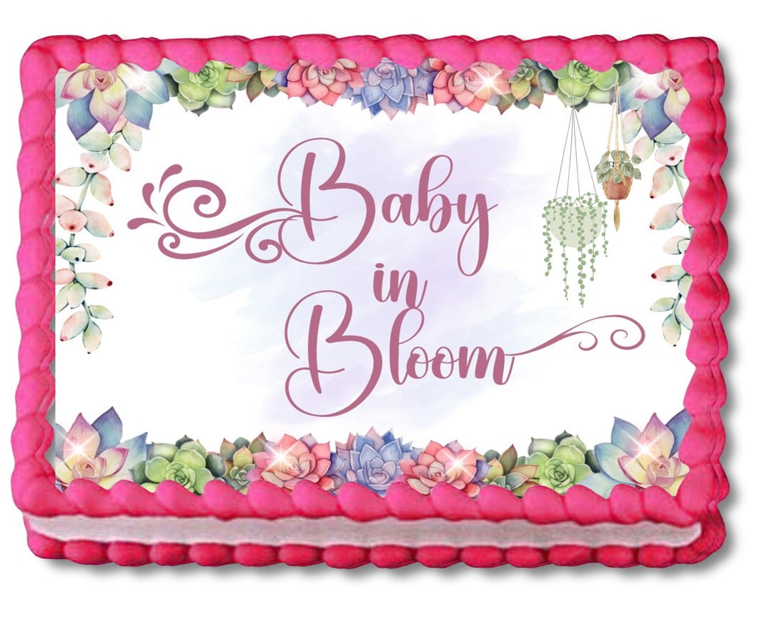 Succulent Baby in Bloom Baby Shower Edible Image, Edible Cake Toppers ...