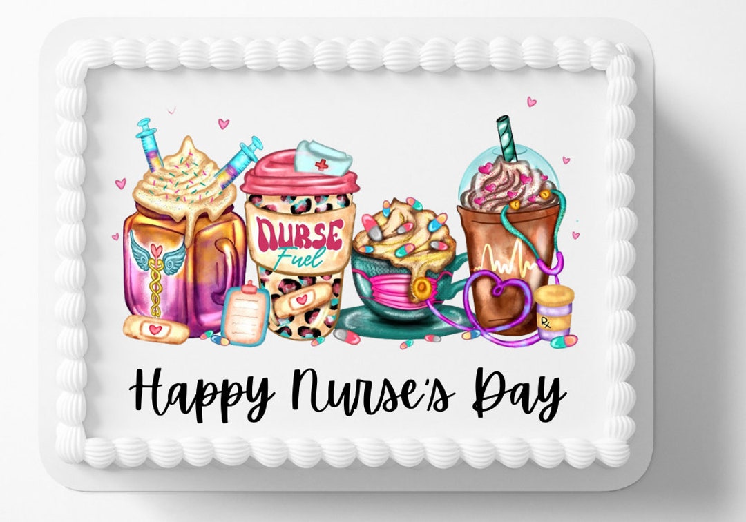 Happy Nurse's Day Image Edible Cake Topper Frosting Sheets Icing ...